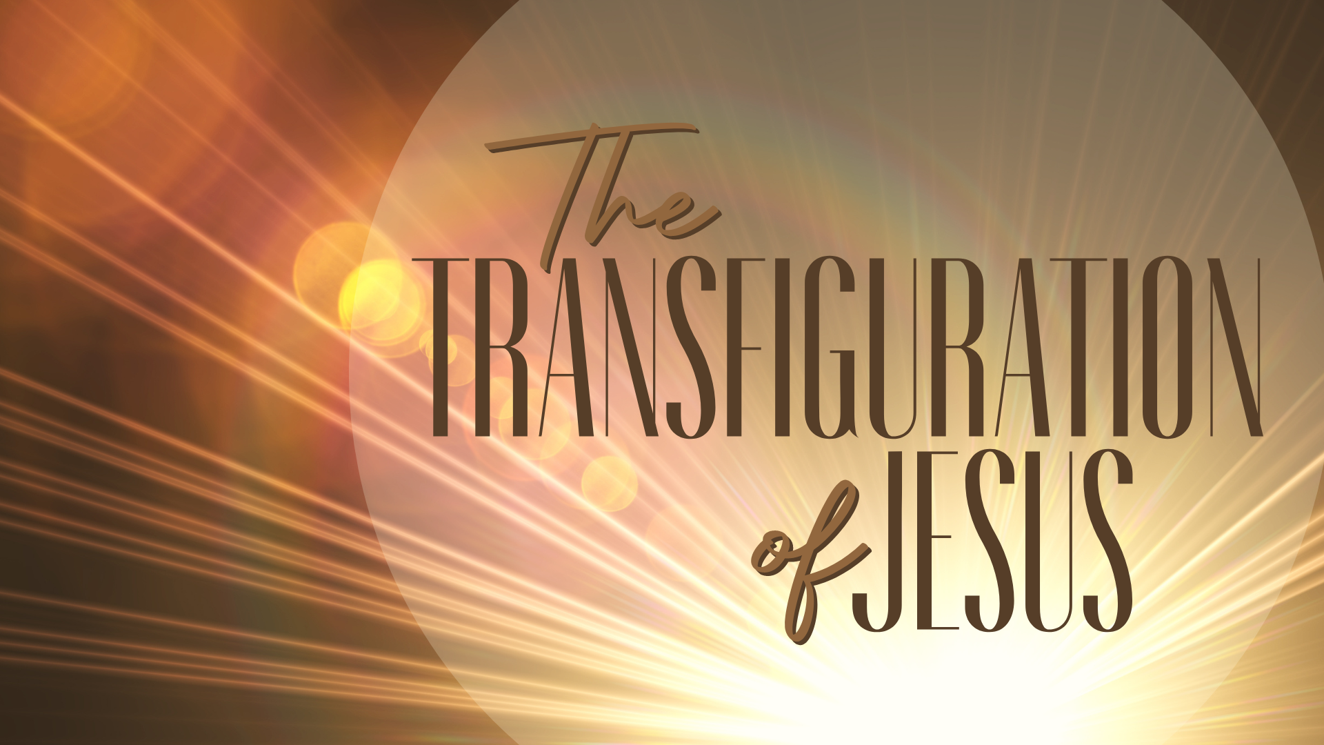 The Transfiguration of Jesus - Harvard Avenue Christian Church ...